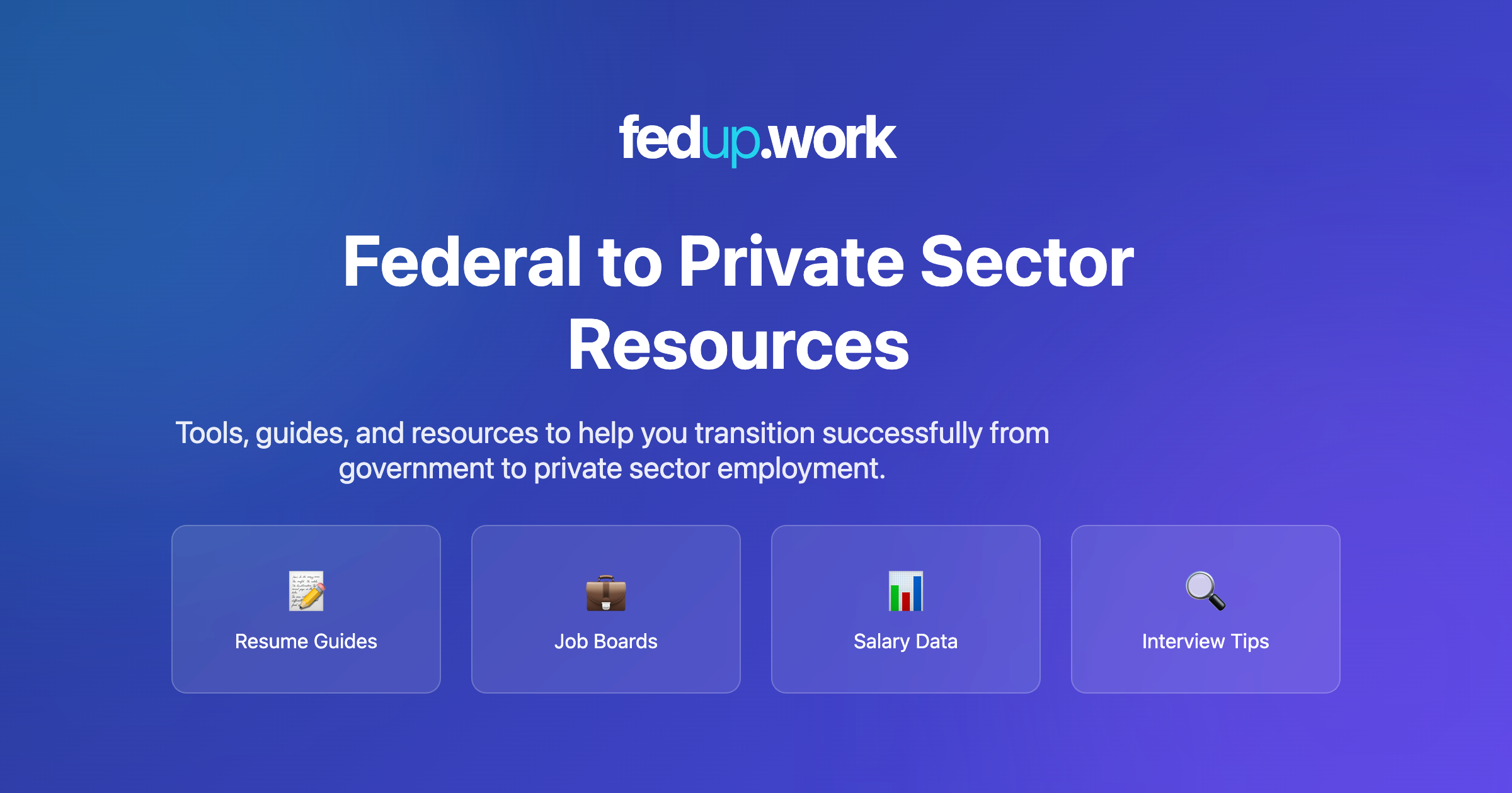 Federal Employee Resources - Empowering Your Career Transition | FedUp.work